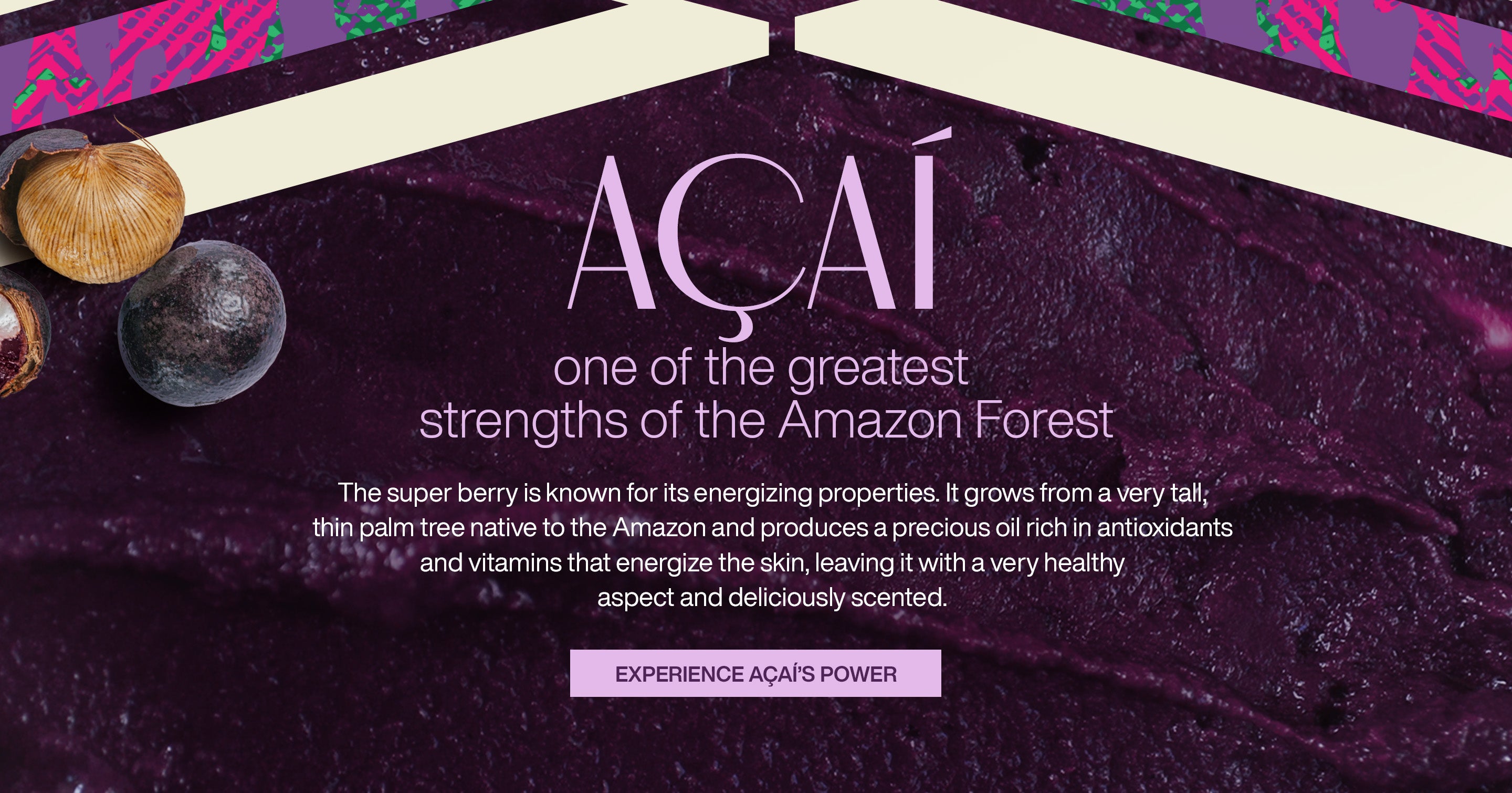 Ekos Açaí | Discover Our Energizing Collection - Natura